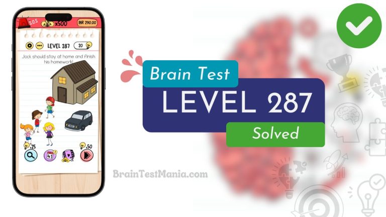 SOLVED Brain Test Level 287 – Jack Should Stay at Home SOLVED Brain Test Level 287 – Jack Should Stay at Home